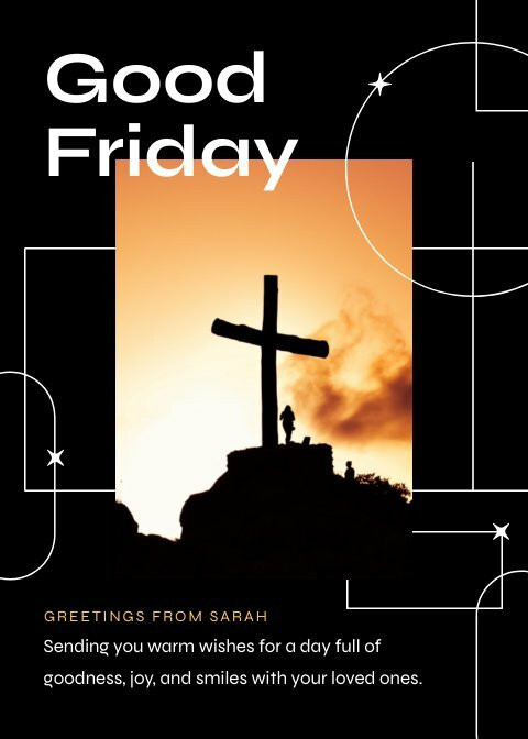 Good Friday Greetings - Piktochart Good Friday Greetings - Piktochart
